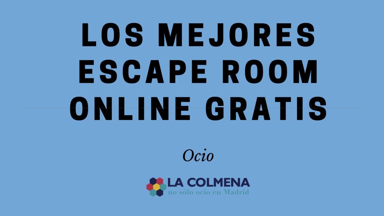 Los 8 mejores escape room online gratis - La colmena